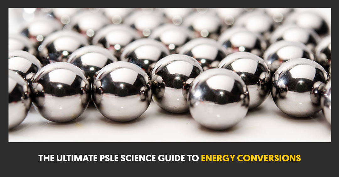 A Beginner's PSLE Science Guide To Kinetic Energy A Beginner's PSLE Science Guide To Kinetic Energy