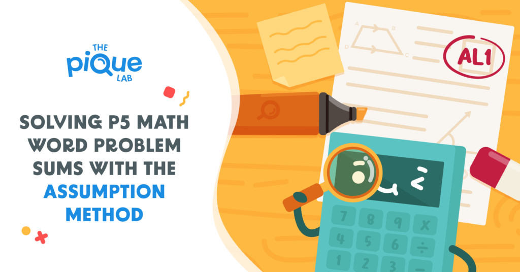 Solving P5 Math Word Problem Sums With The Assumption Method - Primary ...