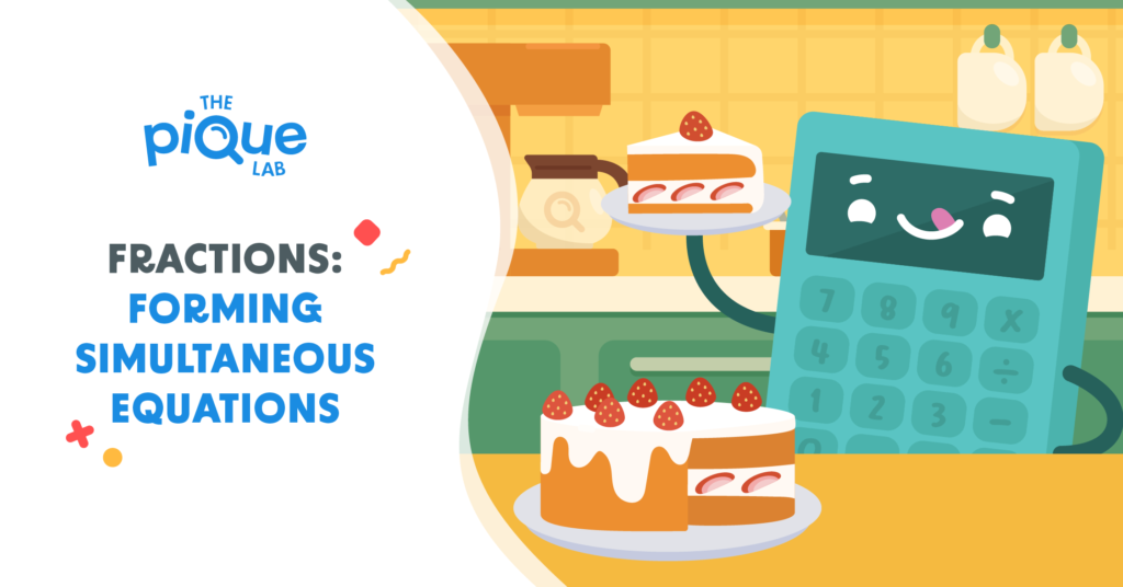 Fractions: Forming Simultaneous Equations - Primary School Science ...